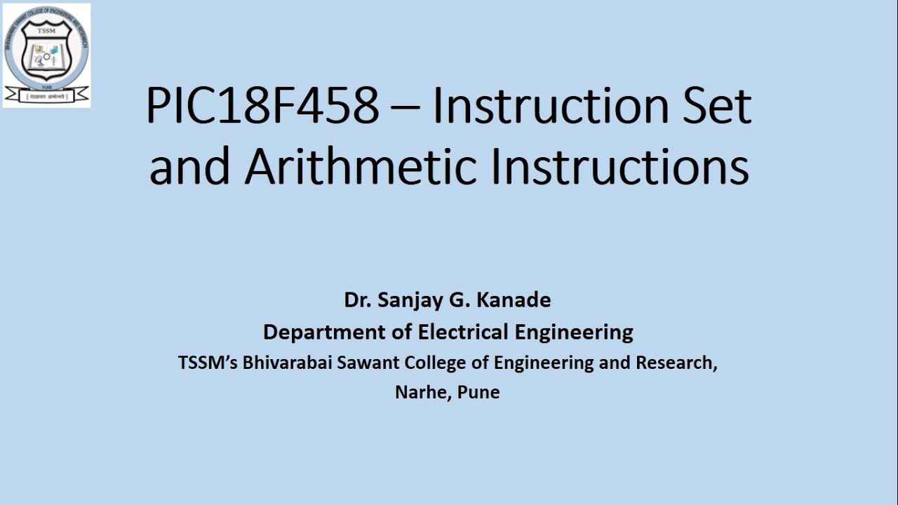 Lecture 5   PIC18F458 Instruction Set and Arithmetic Instructions