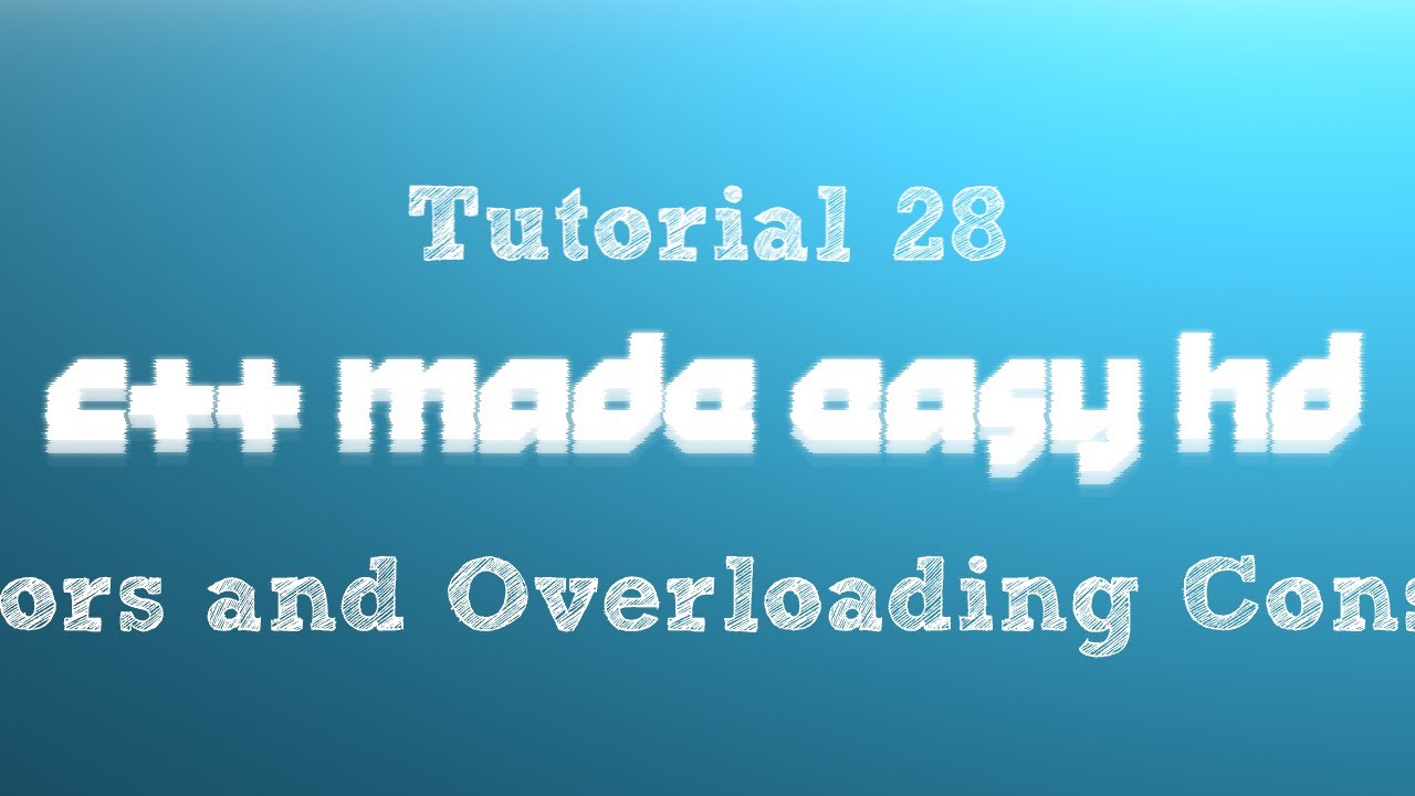 C++ Made Easy HD Tutorial 28 - Destructors and Overloading Constructors