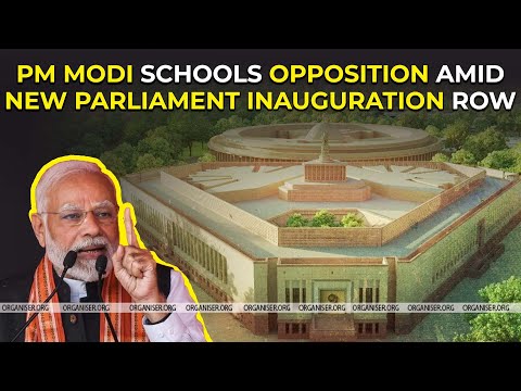 Explainer: PM Modi's veiled dig after opposition decides to boycott New Parliament inauguration