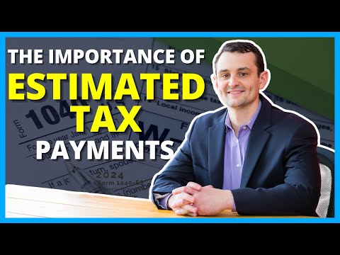 Importance of Estimated Tax Payments | Things YOU SHOULD KNOW!
