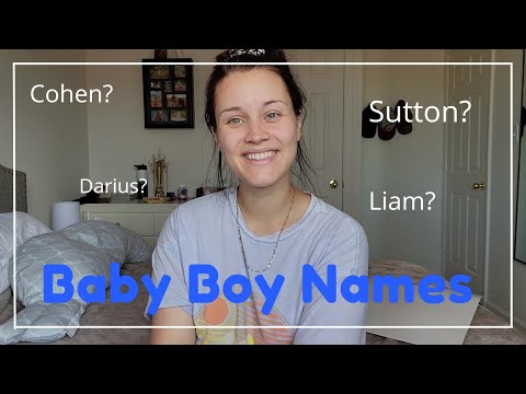 BABY BOY NAMES WE LIKED BUT ARE NOT USING | 2022 | Michelle Nicole