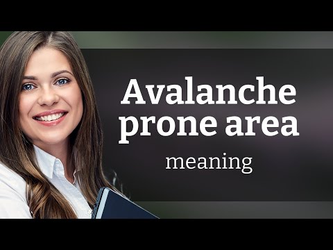 Understanding "Avalanche Prone Area" - A Guide for English Learners