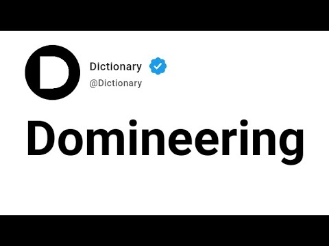 Domineering Meaning In English