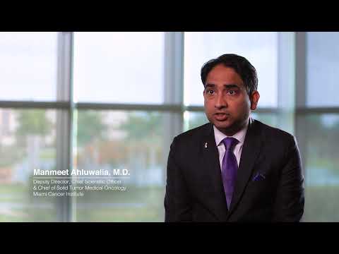 Miami Cancer Institute’s Meet the Experts: Manmeet Ahluwalia, M.D., FACP, M.B.A.