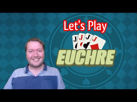 Let's play Euchre