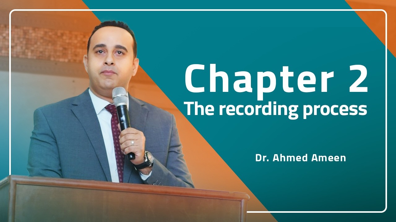 Chapter 2 The Recording Process