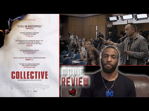 Collective (2020) - [MOVIE REVIEW] (Amazing Documentary!)