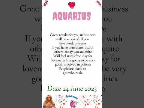 TODAY HOROSCOPE AQUARIUS || TODAY HOROSCOPE AQUARIUS 24 JUNE 2023