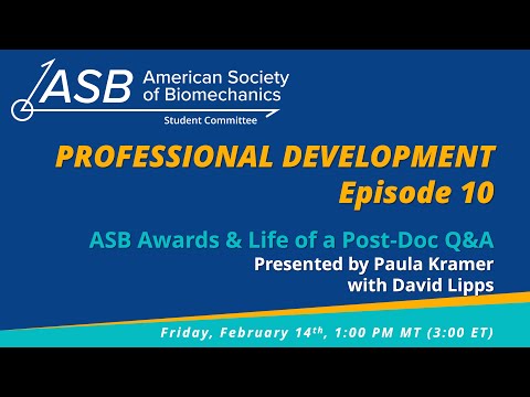 Professional Development Ep. 10: ASB Awards & Life of a Post-Doc Q&A