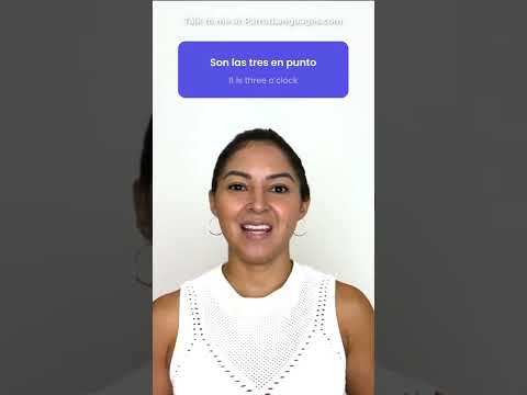 How to Say “o’clock” in Spanish