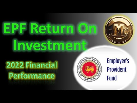 How is the return on investment in Employees' Provident Fund Calculated?