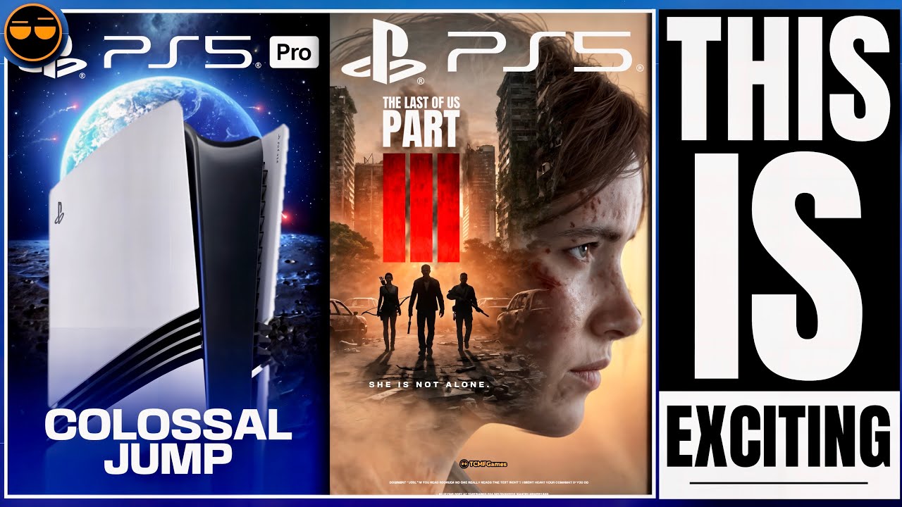 PLAYSTATION 5 - NEW PS5 PRO “COLOSSAL”  PERFORMANCE JUMP / NEW LAST OF US PART 3 STORY !? / NEXT ST…