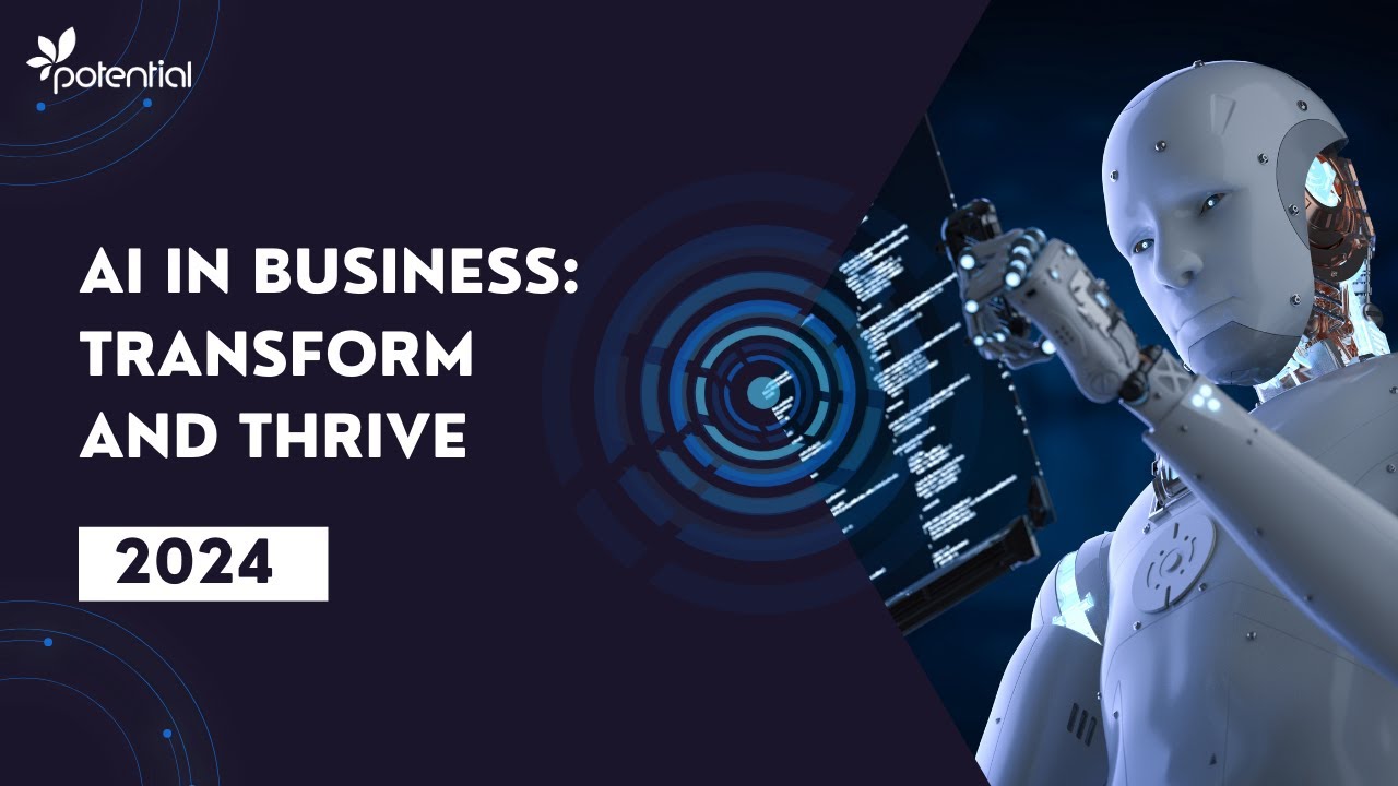 AI in Business: Transform and Thrive in 2024
