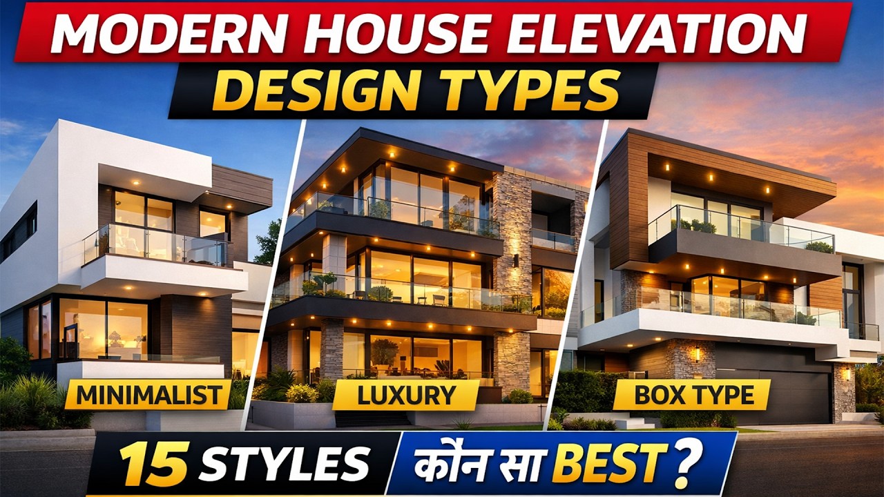 Modern House Elevation Design Types | Latest Front Elevation Ideas | Minimalist, Box, Luxury, Glass