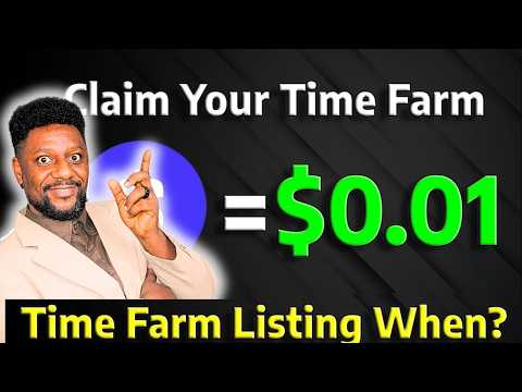 Time farm Airdrop Price - $12.56 Token Cashout