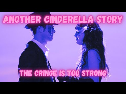another cinderella story 2 is kinda painful to watch...