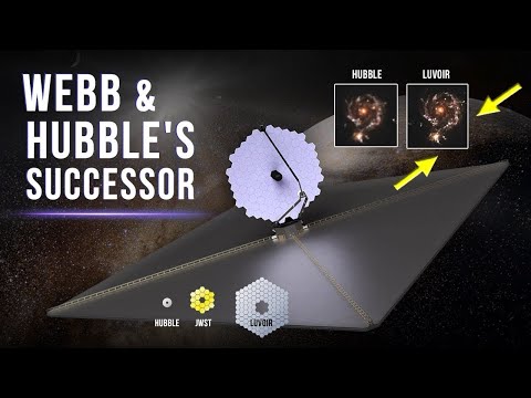 The Power of LUVOIR Telescope: Webb And Hubble's Shocking Successor