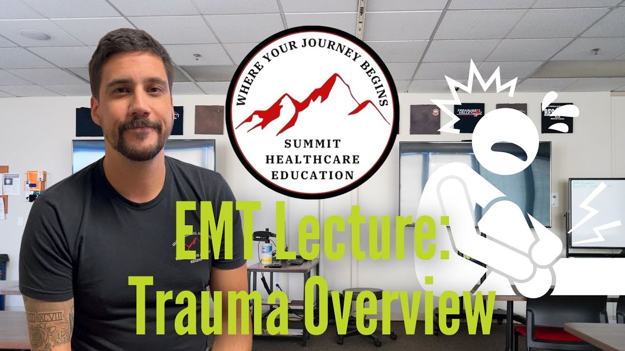 EMT Lecture: Trauma Overview