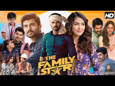 The Family Star Full Movie Hindi Dubbed HD Review| Vijay Devarakonda,Mrunal Thakur|HD Review & Facts