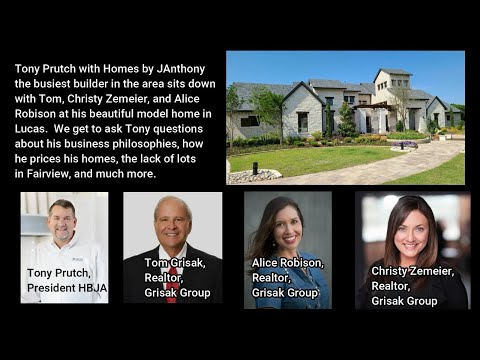 Homes by J Anthony is by far the busiest builder in Fairview and Lucas. We'll find out why.