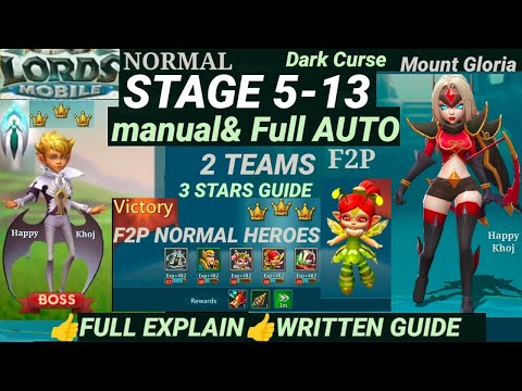 Lords Mobile 5-13 normal|Full AUTO& Manual👉2 TEAMs|3 STARs✨|Light and Dark stage 5-13