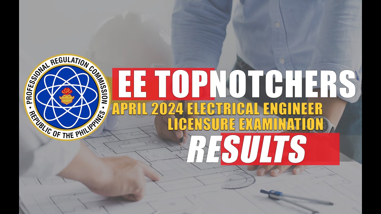 April 2024 Electrical Engineer Licensure Examination Results | Board Exam