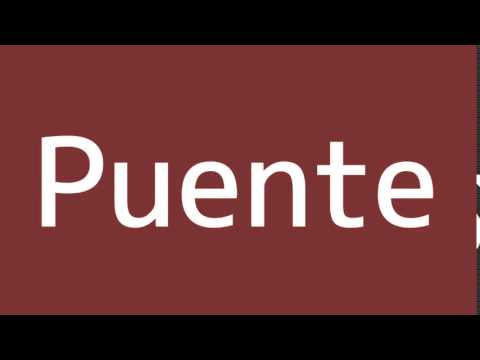 How to say Bridge in Spanish