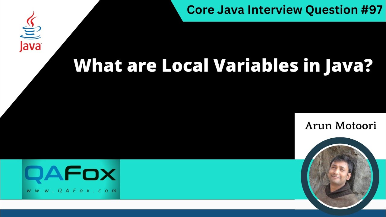 What are Local Variables in Java (Core Java Interview Question #97)