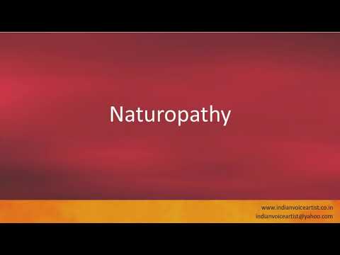 Pronunciation of the word(s) "Naturopathy / Natureopathy".