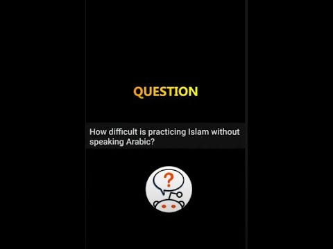 How difficult is to practice Islam without speaking Arabic? #shorts
