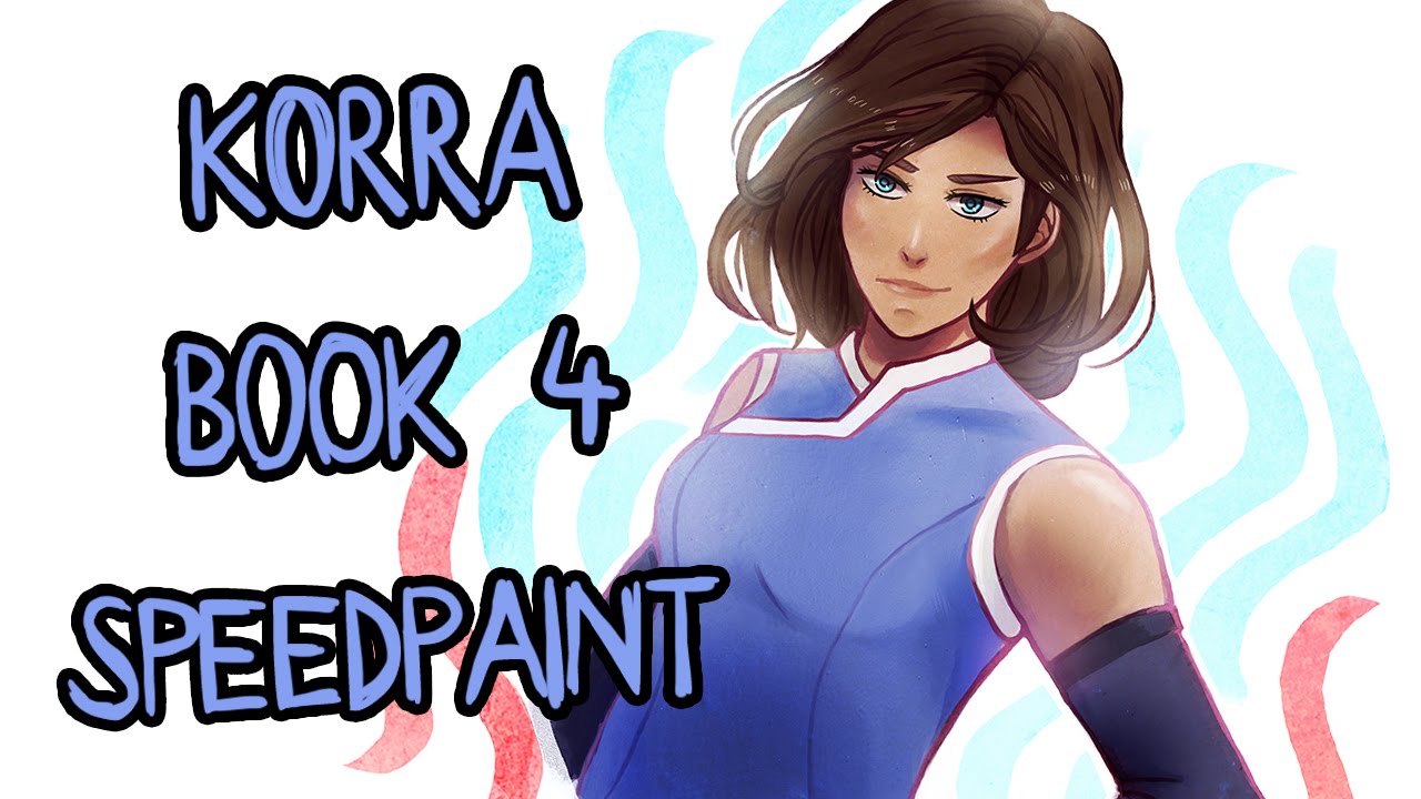 Korra Book 4 [Speedpaint]