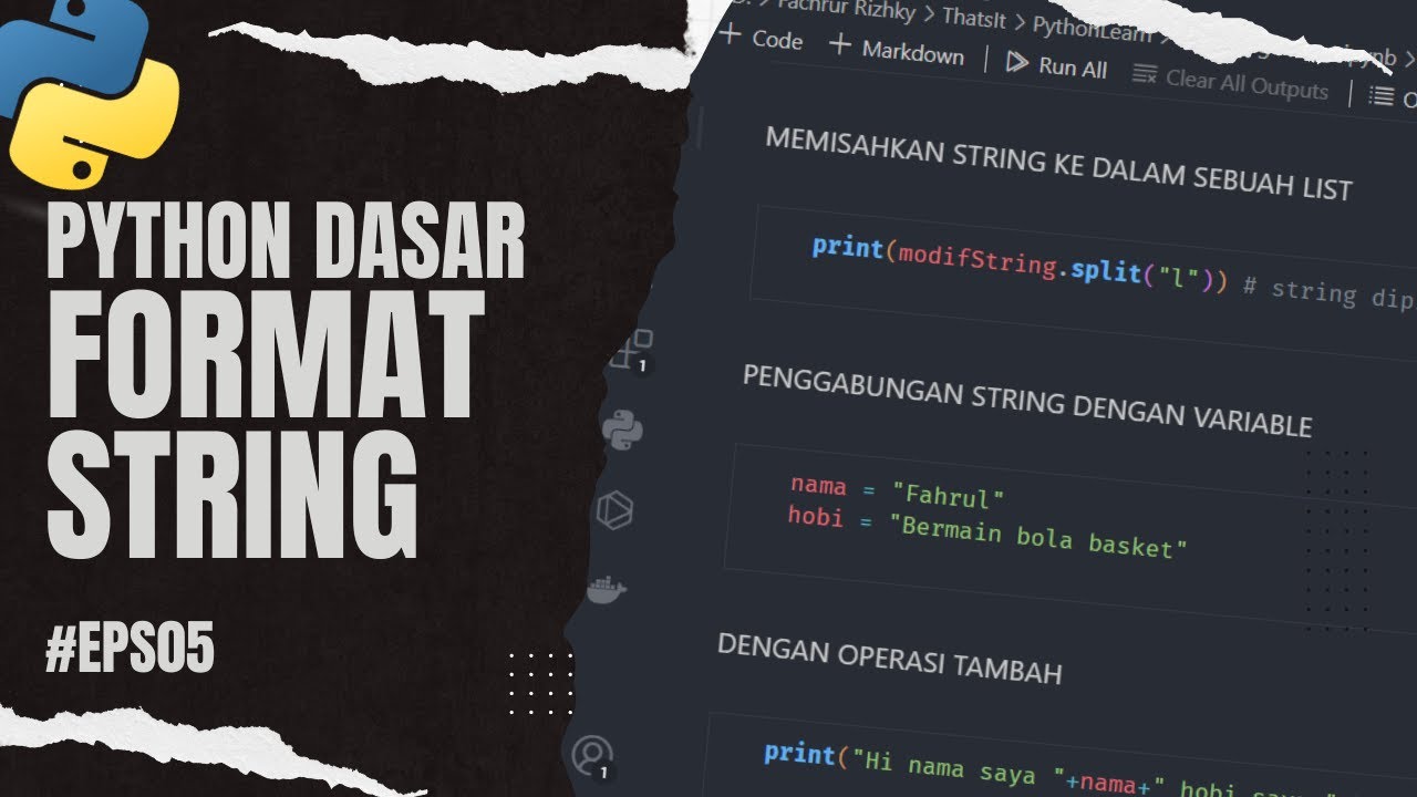 Mengenal Format String di Bahasa Python - TUTORIAL PYTHON UNTUK PEMULA