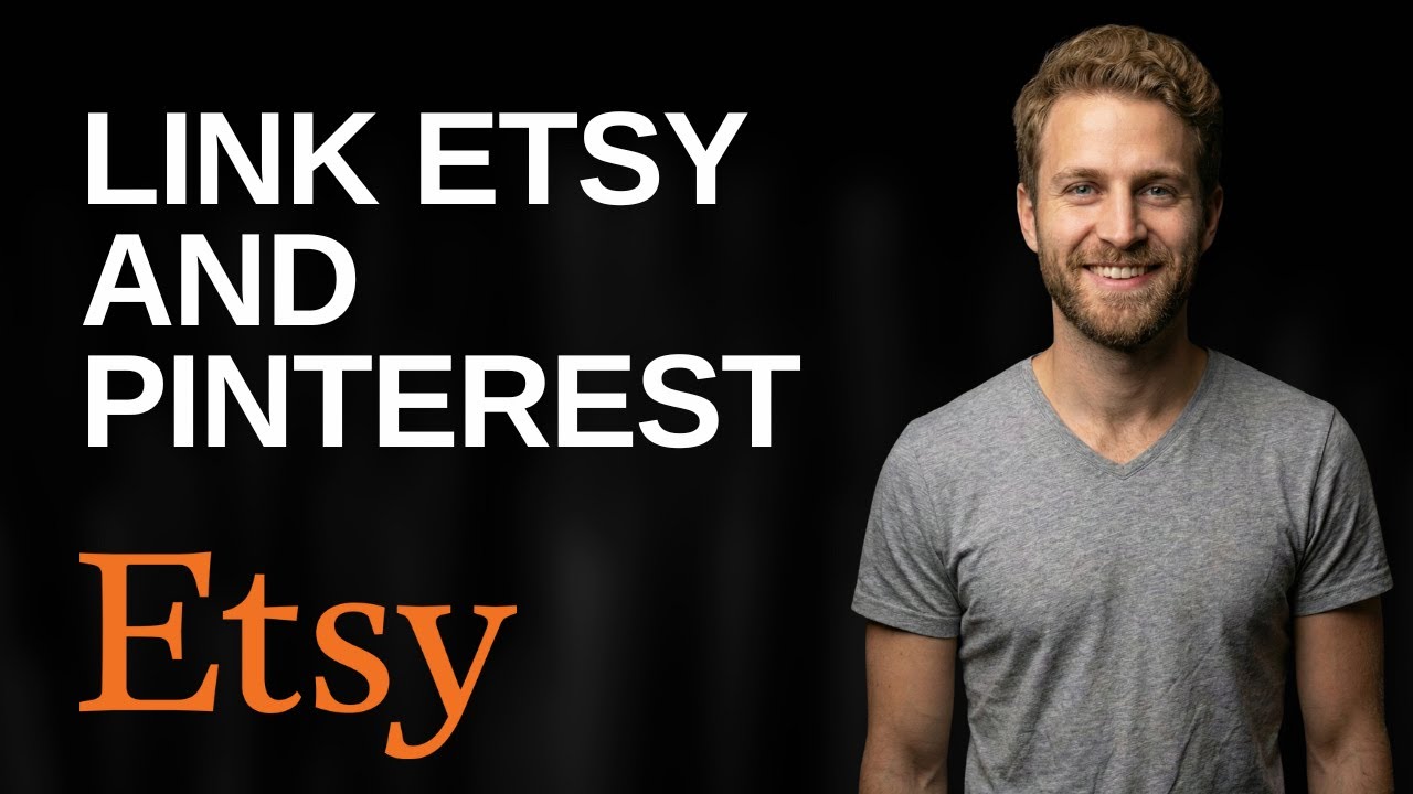 How To Link Etsy And Pinterest (2025 Easy Guide)