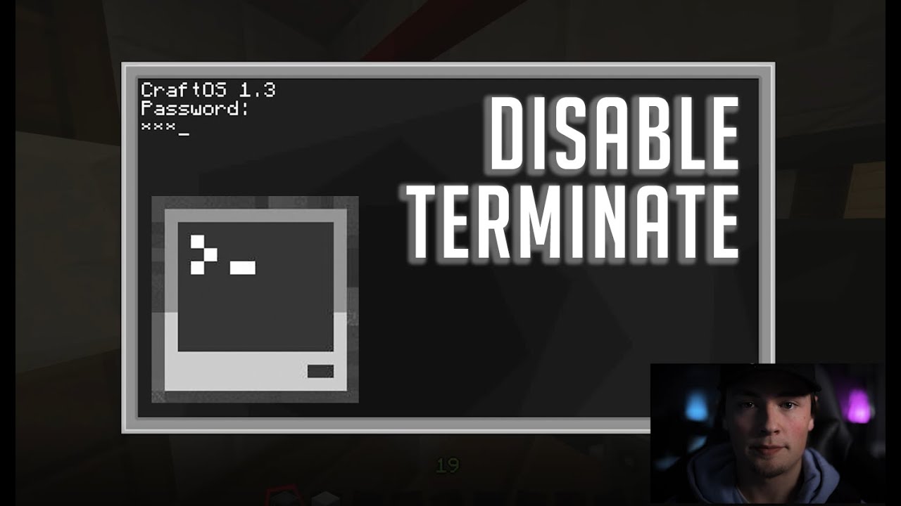 ComputerCraft - Disable Terminate - Part 2