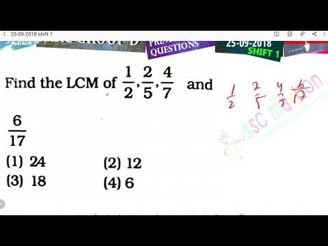 find the LCM of 1/2 , 2/5 ,4/7 and 6/17