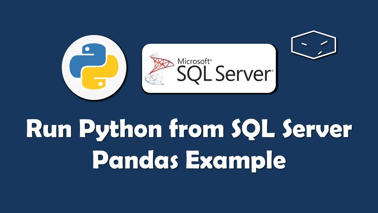 Run Python Script From SQL Server - Pandas Example