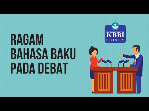 RAGAM BAHASA BAKU PADA DEBAT