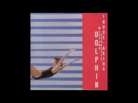 Inoue · Akira / Acoustic Meeting (井上鑑): Dolphin (1991) – FOND/SOUND