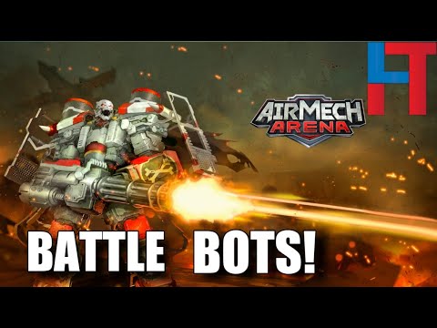 Battle Bots!! | AirMech Arena