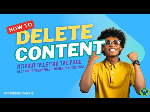 Deleting content without deleting pages using CAPTURA YEARBOOKS (formerly PLICBOOKS)