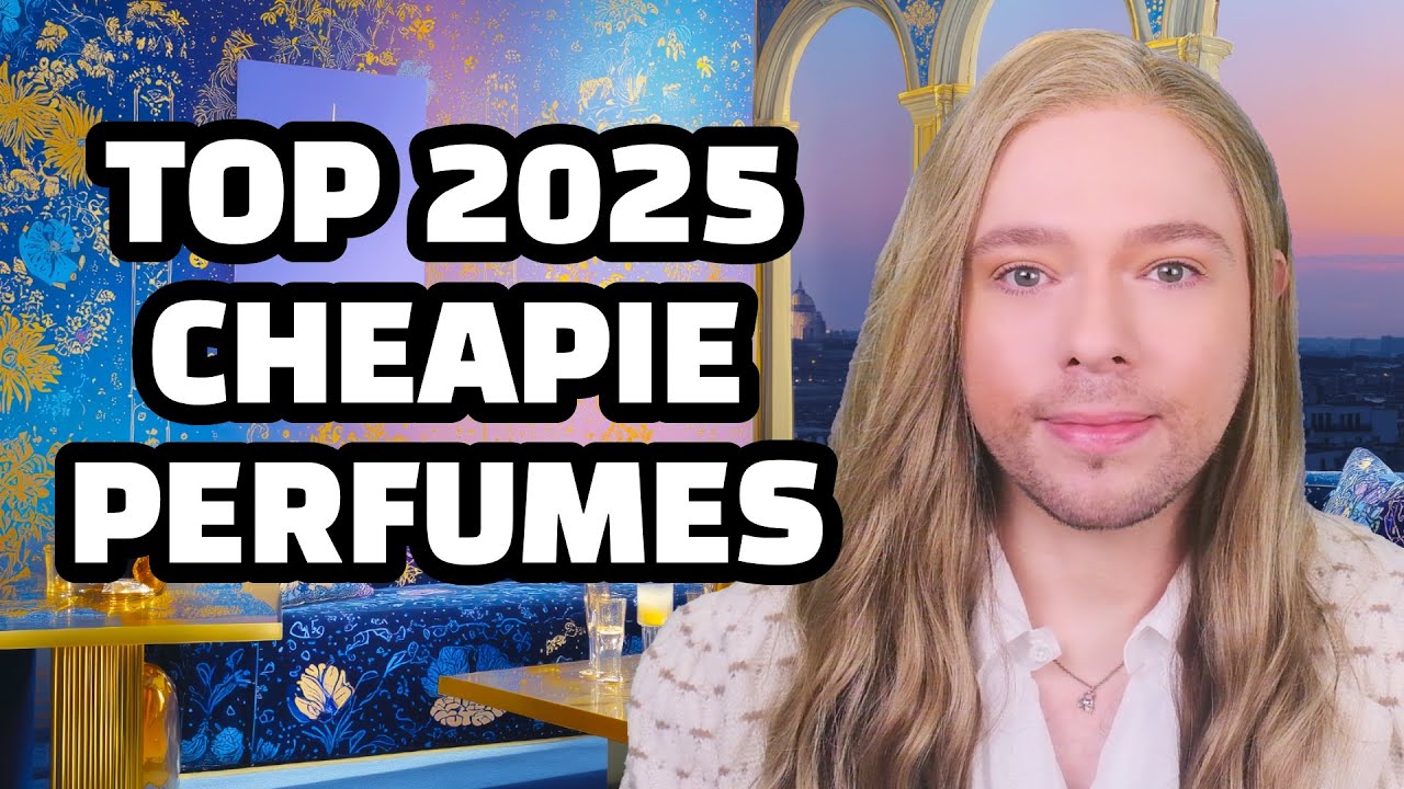 Top 5 2025 Cheapie Perfumes! Celebrating The Best Affordable Fragrances from 2025!