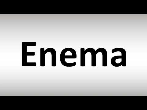 How to Pronounce Enema