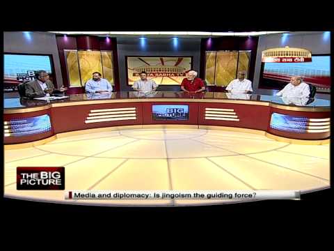 The Big Picture - Media and Diplomacy: Is jingoism the guiding force?