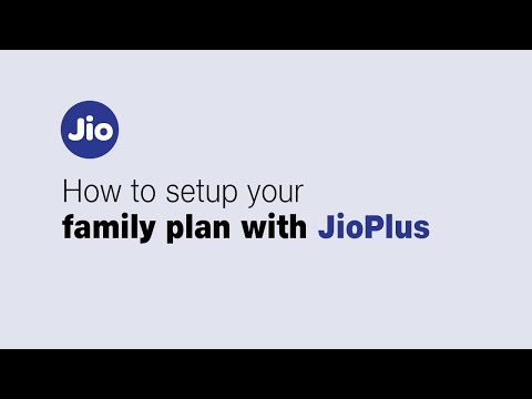 How to Setup your Family Plan with JioPlus using MyJio