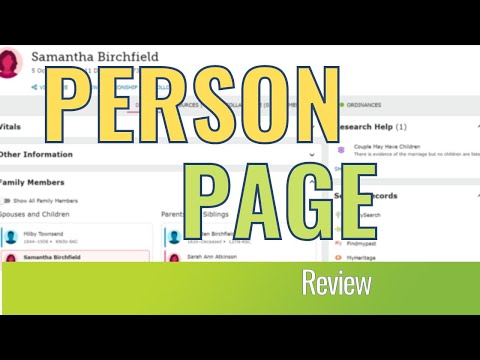 FamilySearch's New Person Page | Genealogy Review