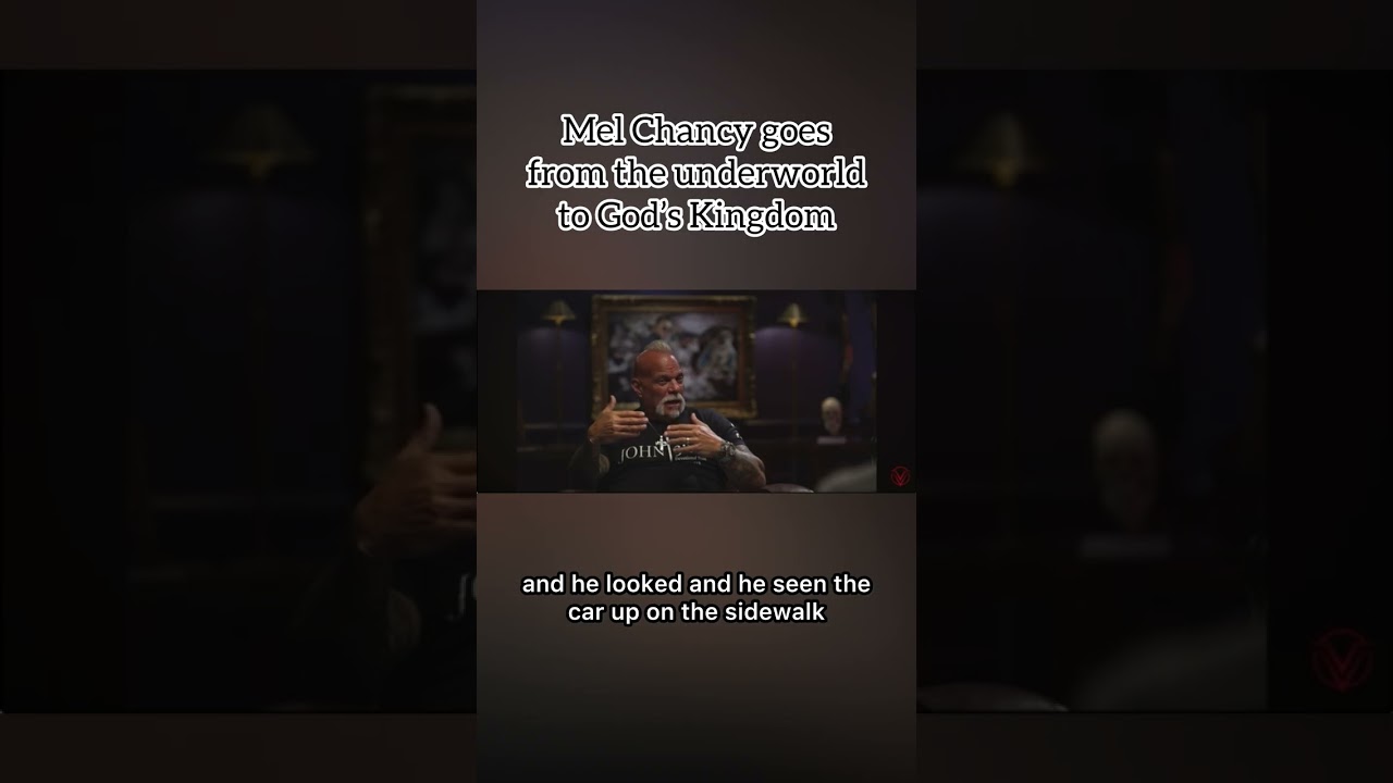 Mel Chancey - from Underground to God’s Kingdom
