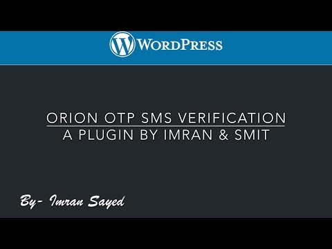 Learn Orion OTP SMS Verification WordPress plugin Demo - Mind Luster