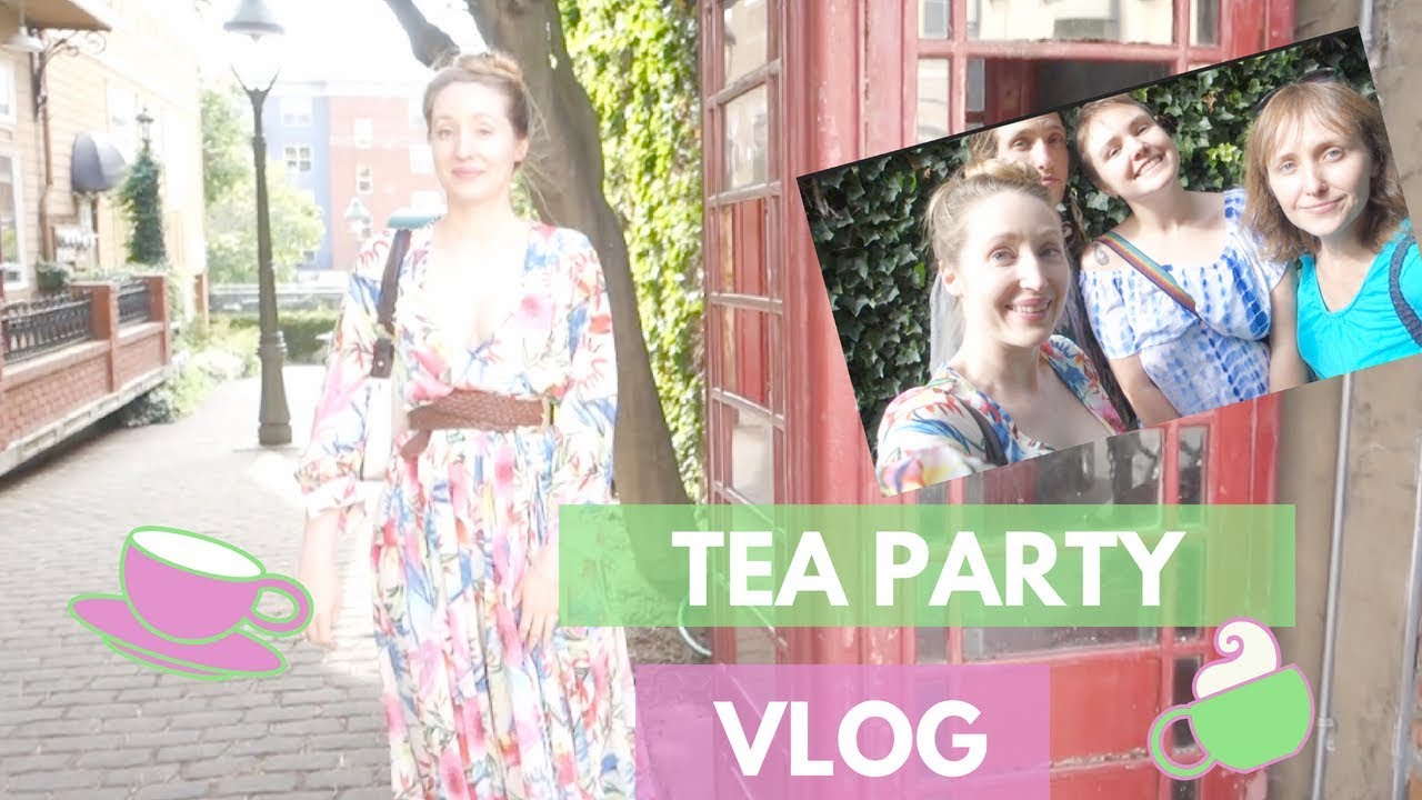 The Fab 4 Tea Party Vlog