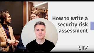 How to write a security risk assessment