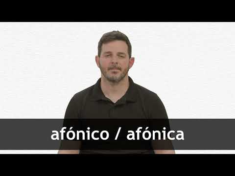 English Translation of “AFÓNICO” | Collins Spanish-English Dictionary